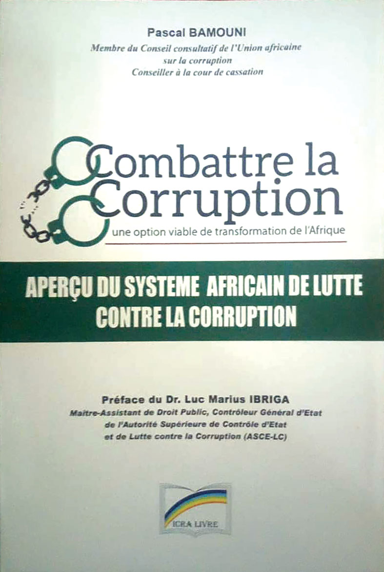 Lutte contre la corruption : La « méthode africaine » présentée dans un ...